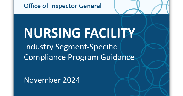Nursing Facility Industry Segment-Specific Compliance Program Guidance | Office of Inspector ...